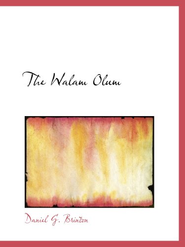 The Walam Olum by Daniel Garrison Brinton | Goodreads