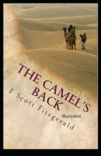 The Camel's Back Illustrated by F. Scott Fitzgerald | Goodreads