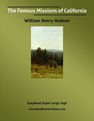 The Famous Missions of California [EasyRead Super Large 24pt Edition ...