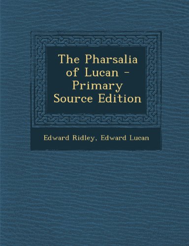 The Pharsalia of Lucan by Lucan | Goodreads