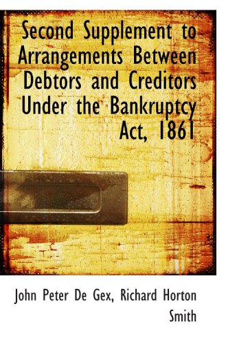 Second Supplement to Arrangements Between Debtors and Creditors Under ...