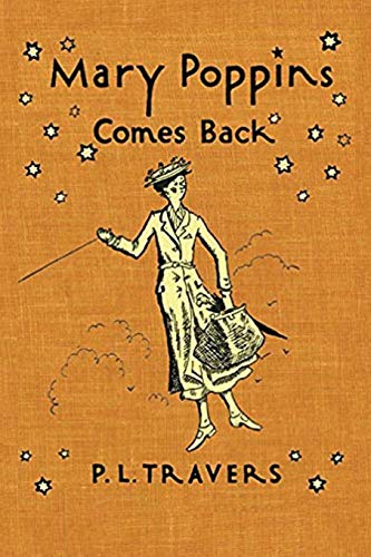 Mary Poppins Comes Back by P.L. Travers | Goodreads