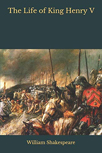 The Life of King Henry V by William Shakespeare | Goodreads