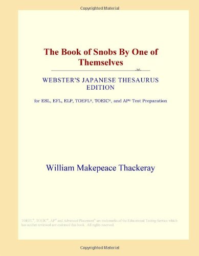 The Book of Snobs By One of Themselves by Icon Group International ...