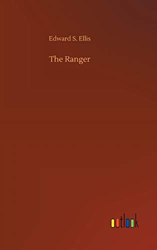 The Ranger by Edward S. Ellis | Goodreads