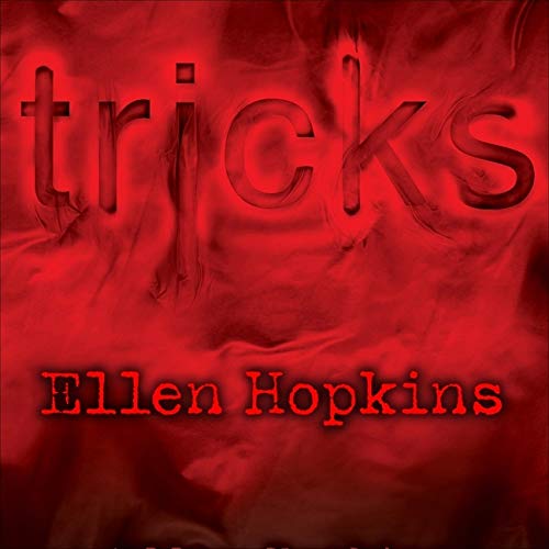 Tricks by Ellen Hopkins | Goodreads