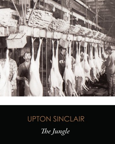 The Jungle (Original Classics) by Upton Sinclair | Goodreads