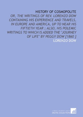 History of Cosmopolite by Lorenzo Dow | Goodreads