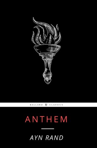 Anthem: (Original 1938 Text) by Ayn Rand | Goodreads
