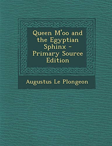 Queen M'Oo and the Egyptian Sphinx - Primary Source Edition by Augustus ...