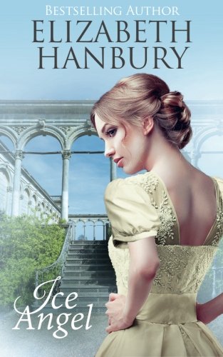 Ice Angel (Cavanagh Family) by Elizabeth Hanbury | Goodreads