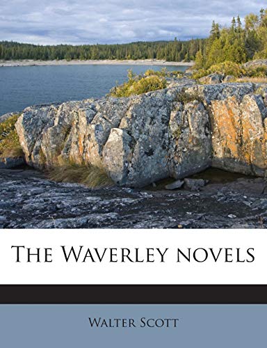 The Waverley Novels by Walter Scott | Goodreads
