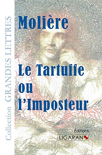 Le Tartuffe ou l'Imposteur (grands caractères) by Molière | Goodreads