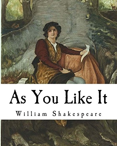 As You Like It (Classic William Shakespeare) by William Shakespeare ...