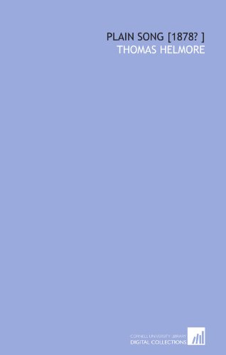 Plain song [1878? ] by Thomas Helmore | Goodreads