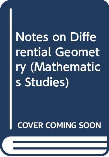 Notes on Differential Geometry (Mathematics Studies) by Noel J. Hicks ...