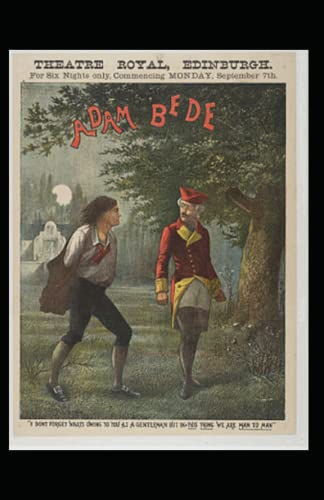 Adam Bede Illustrated by George Eliot | Goodreads