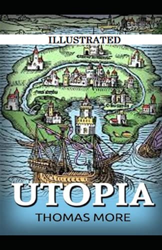 Utopia Illustrated by Thomas More | Goodreads