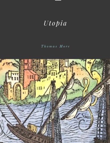 Utopia by Thomas More by Thomas More | Goodreads