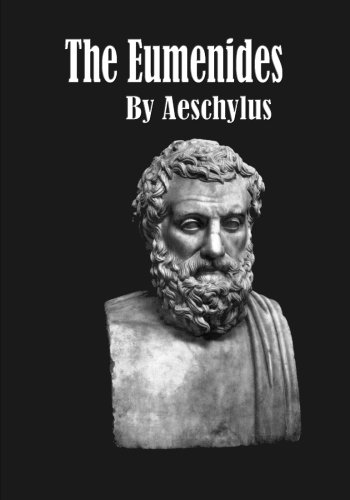 The Eumenides (Large Print) by Aeschylus | Goodreads
