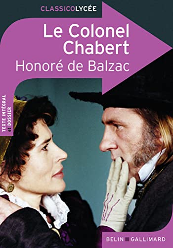 Le Colonel Chabert: Édition Lycée by Honoré de Balzac | Goodreads