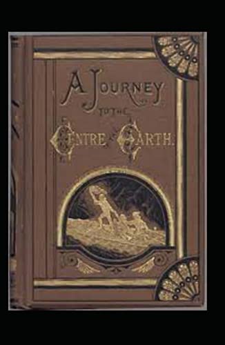Journey into the Center of the Earth illustrated by Jules Verne | Goodreads