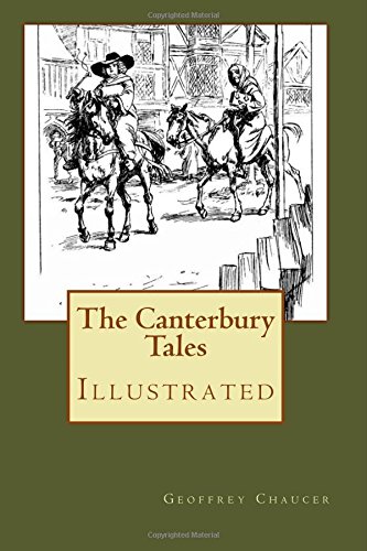 The Canterbury Tales: Illustrated by Geoffrey Chaucer | Goodreads