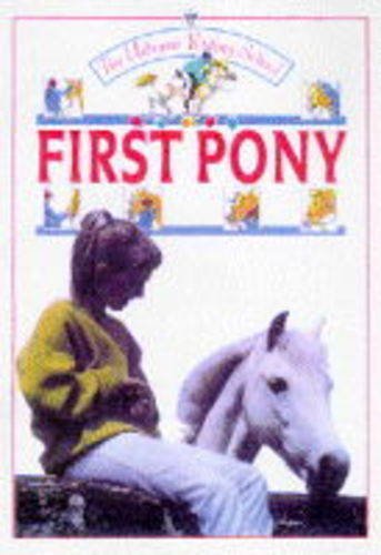 First Pony (Usborne Riding School) by Kate Needham | Goodreads