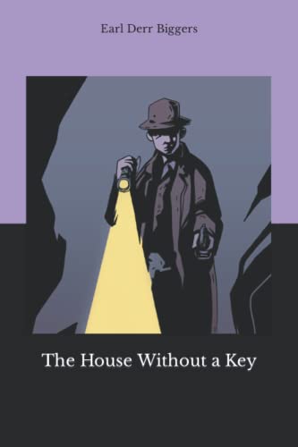 The House Without a Key by Earl Derr Biggers | Goodreads