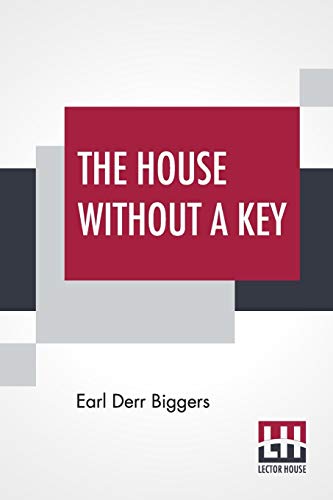 The House Without A Key by Earl Derr Biggers | Goodreads