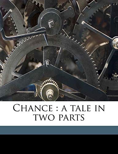 Chance: a tale in two parts by Joseph Conrad | Goodreads