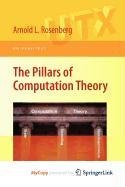 The Pillars of Computation Theory by Luckenbach Arnold L. Rosenberg | Goodreads