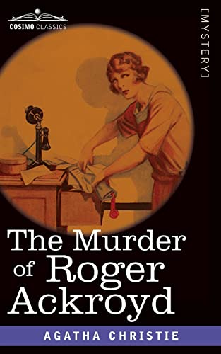 The Murder of Roger Ackroyd by Agatha Christie | Goodreads