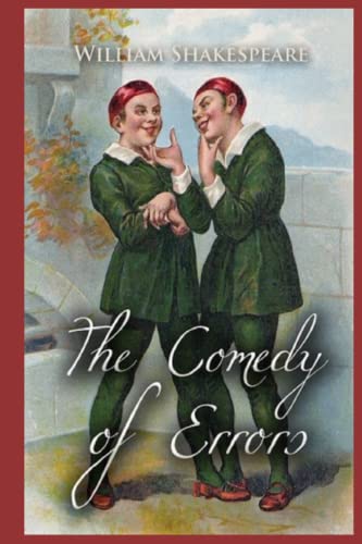the comedy of errors : illustrated by William Shakespeare | Goodreads