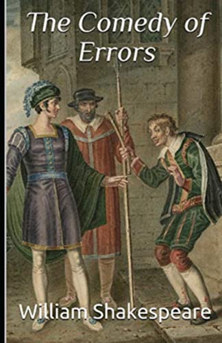 The Comedy of Errors Illustrated by William Shakespeare | Goodreads