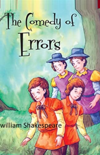 the comedy of errors by william shakespeare :Illustrated Edition by ...