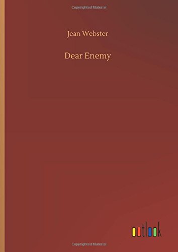 Dear Enemy by Jean Webster | Goodreads