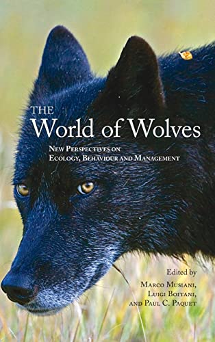 The World of Wolves: New Perspectives on Ecology, Behaviour, and ...