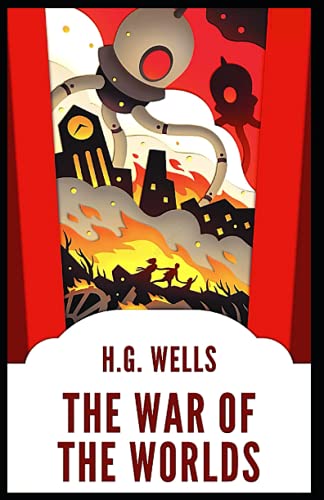 The War of the Worlds Illustrated by H.G. Wells | Goodreads