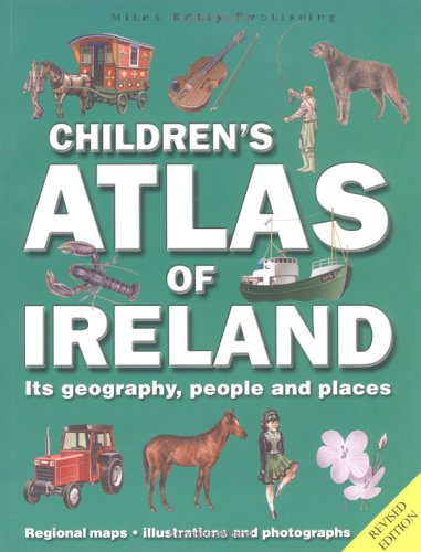 Children's Atlas of Ireland by Clare Oliver | Goodreads