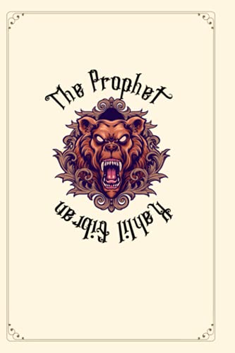 The Prophet: Lion Premium Edition by Kahlil Gibran | Goodreads