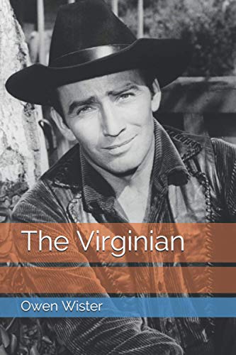The Virginian by Owen Wister | Goodreads