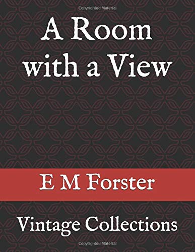 A Room with a View: Vintage Collections by E.M. Forster | Goodreads