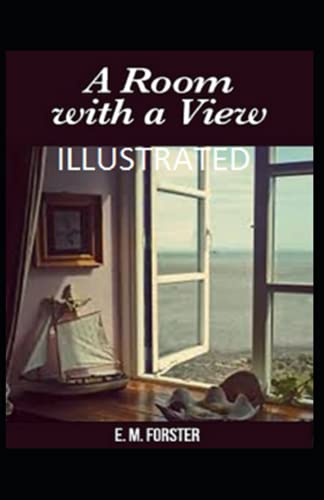 A Room with a View Illustrated by E.M. Forster | Goodreads