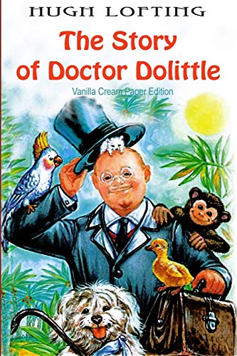 The Story of Doctor Dolittle by Hugh Lofting | Goodreads