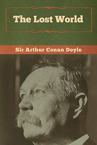 The Lost World by Arthur Conan Doyle | Goodreads