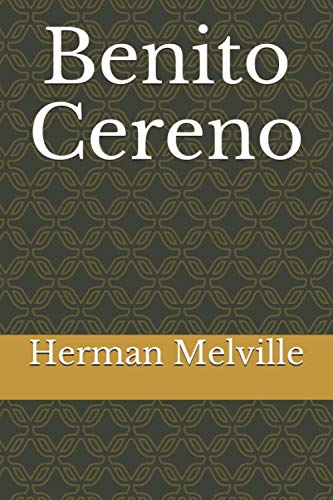 Benito Cereno by Herman Melville | Goodreads