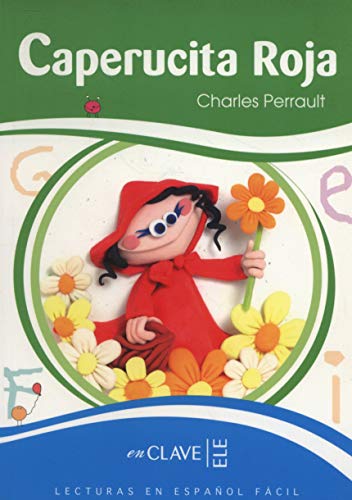 Caperucita roja: Lecturas fáciles en español - Nivel 1 by Charles ...