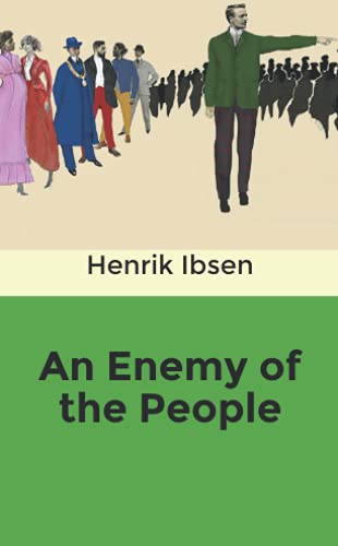 An Enemy of the People: Pocket Edition by Henrik Ibsen | Goodreads