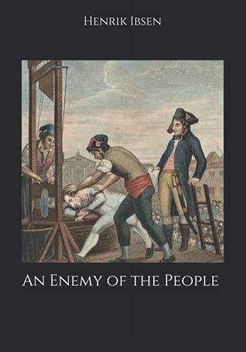 An Enemy of the People (Large Print Classics) by Henrik Ibsen | Goodreads